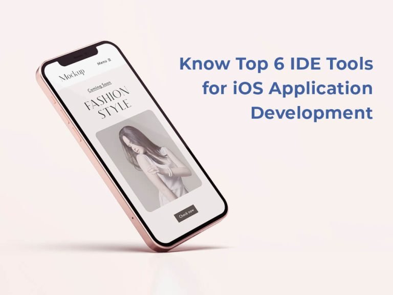 Know Top 6 IDE Tools for iOS Application Development
