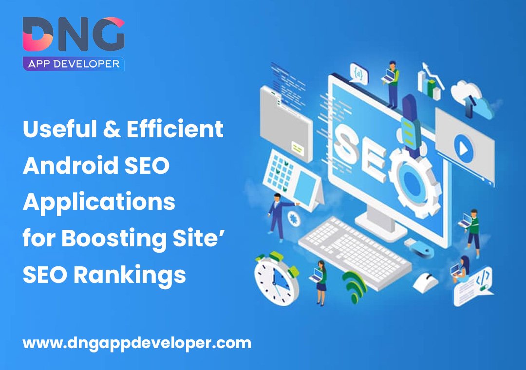 Useful and Efficient Android SEO Applications for Boosting Site’s SEO ...